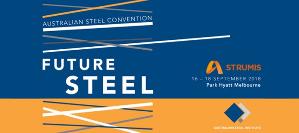 STRUMIS Australia attend ASI 2018 Convention “Future Steel” | STRUMIS